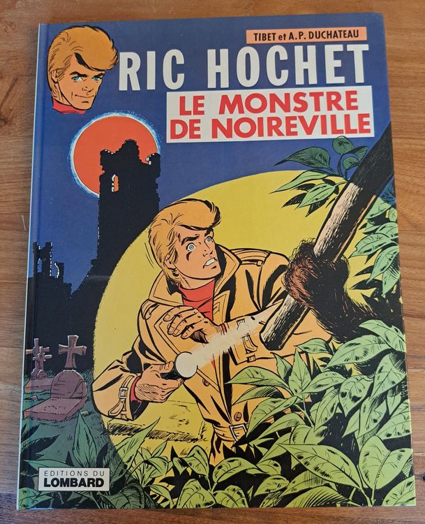 Ric Hochet Tome 15 Le monstre de Noireville (D'occasion) à Biel/Bienne ...