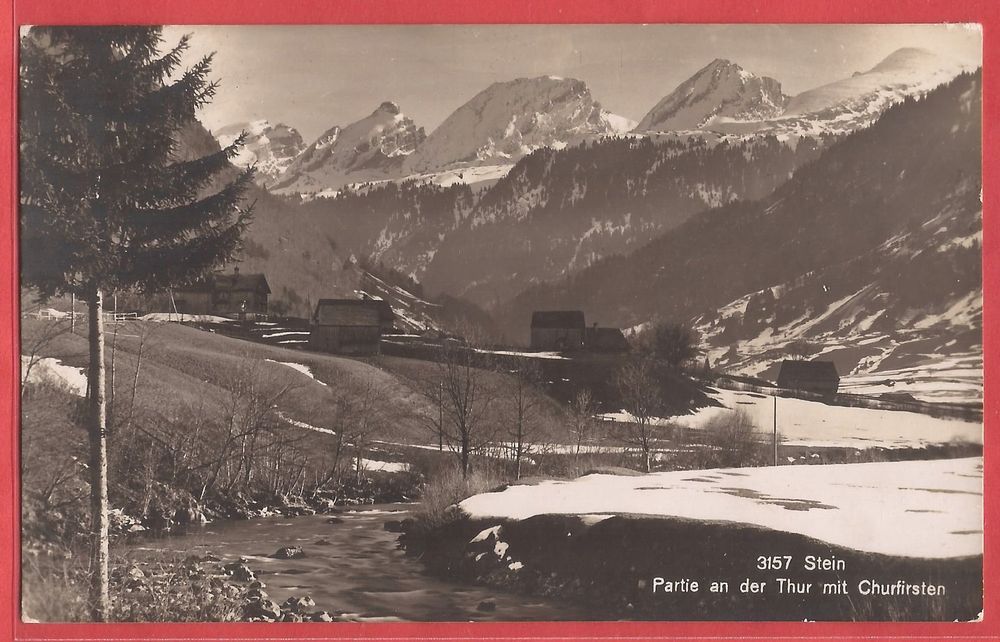 Stein im Toggenburg Churfirsten - Partie an der Thur - 1922 | Kaufen auf Ricardo