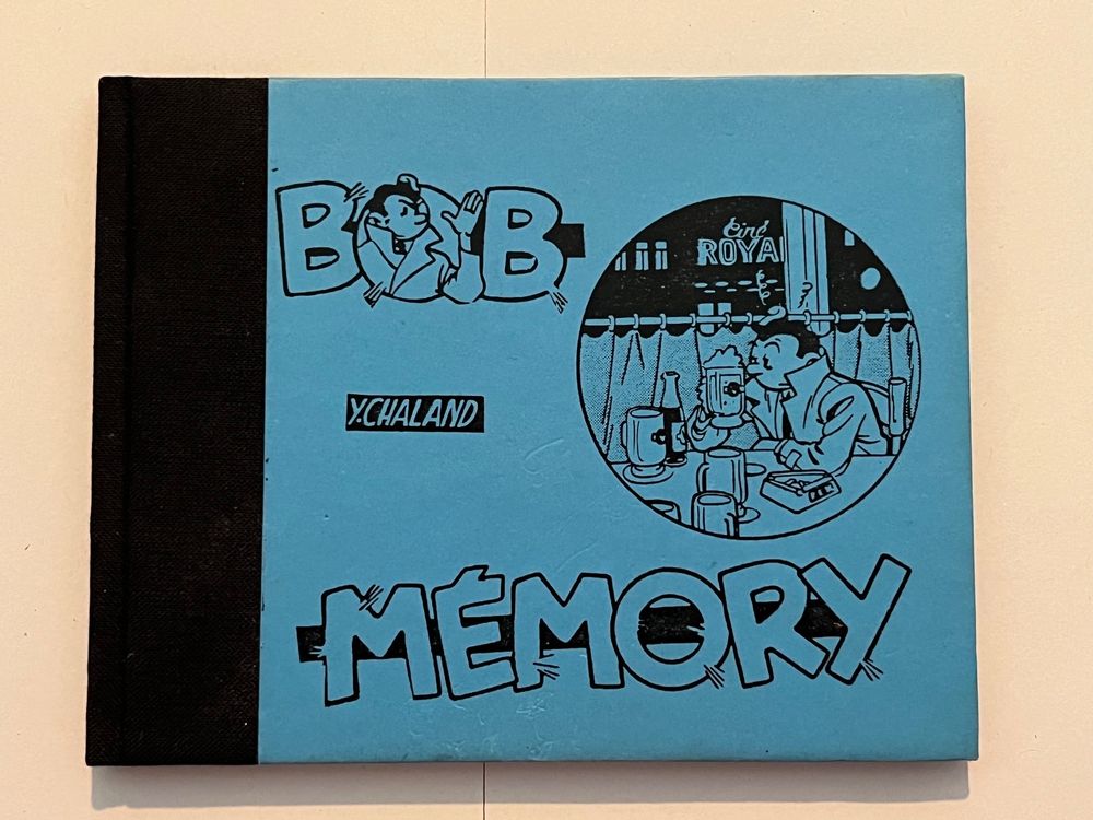 Yves Chaland - Bob Memory - éd.Pirate de l’Écluse (1983) (Neu (gemäss Beschreibung)) in Thônex ...