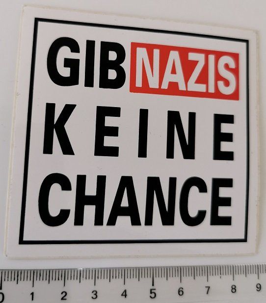 Gib Nazis keine Chance (Aufkleber, PVC) (Neu (gemäss Beschreibung)) in ...