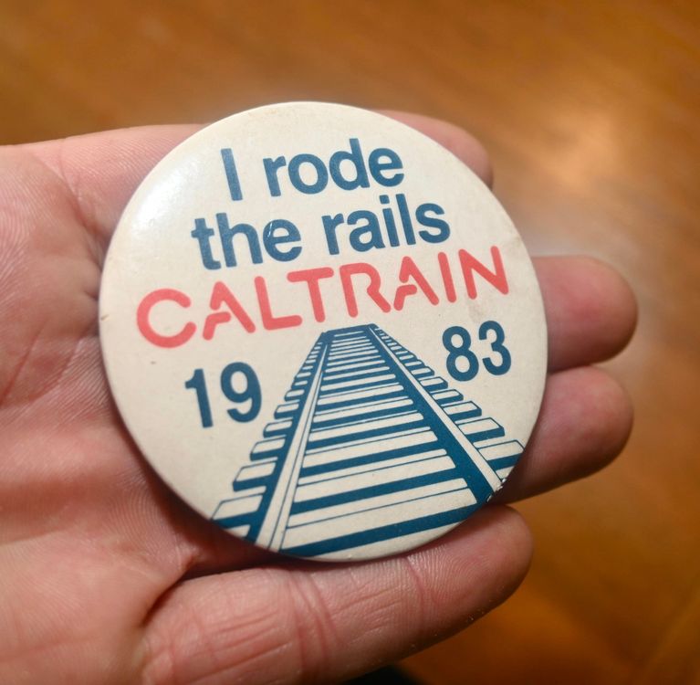 VINTAGE Rail Pin - CALTRAIN I rode the rails 1983 | Kaufen auf Ricardo