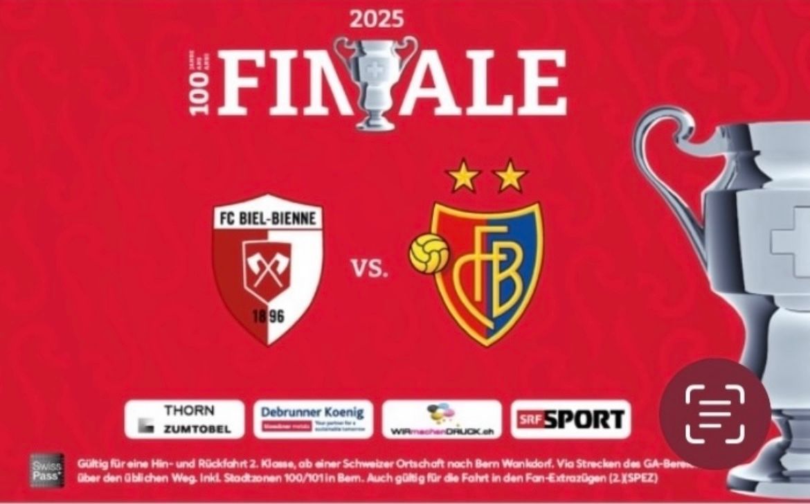 2 Cupfinal Sitzplätze: FC Biel - FC Basel (Sektor A, Balkon) (Neu und originalverpackt) in Port ...