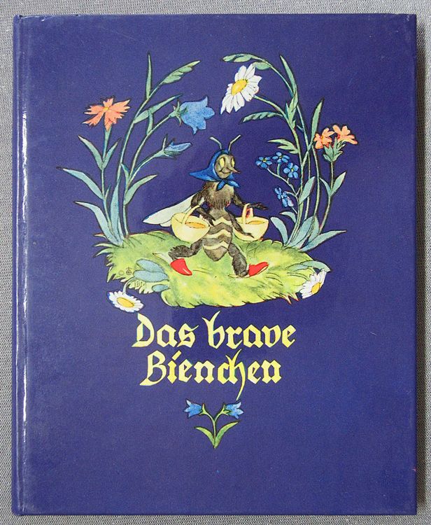 Das brave Bienchen - kleines Bilderbuch von Ida Bohatta (Gebraucht) in ...