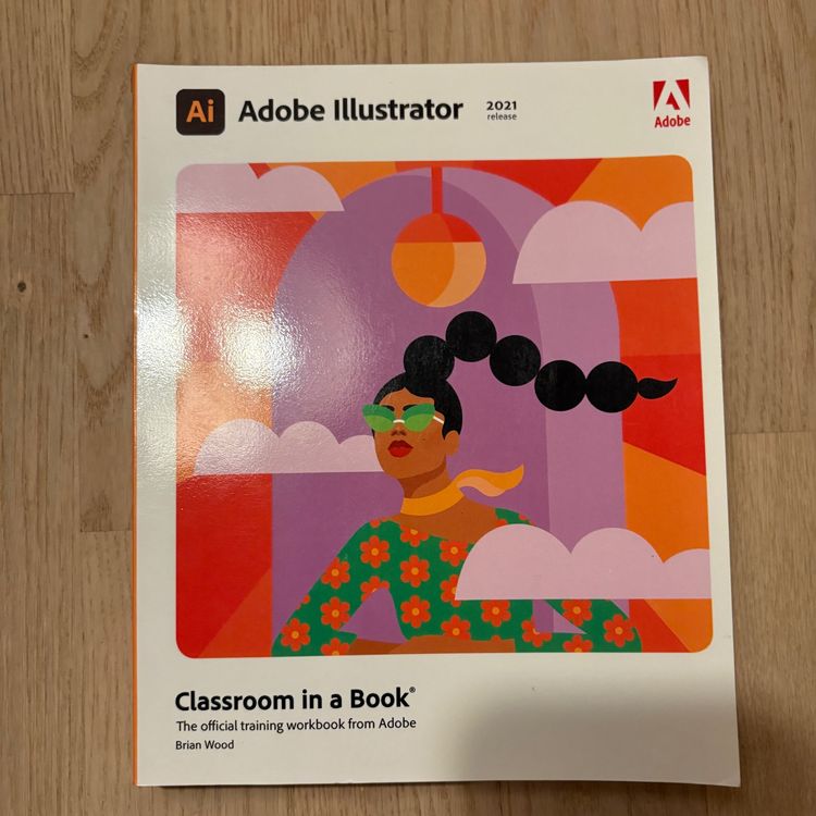 Adobe Illustrator 2021 Classroom in a Book, neuwertig (Gebraucht) in Elgg für CHF 20 – nur ...