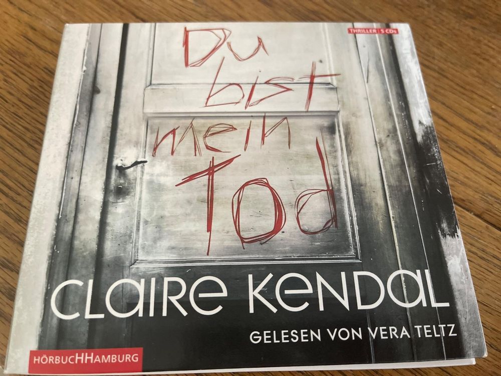 Claire Kendal: Du bist mein Tod- Vera Teltz liest (Gebraucht) in ...