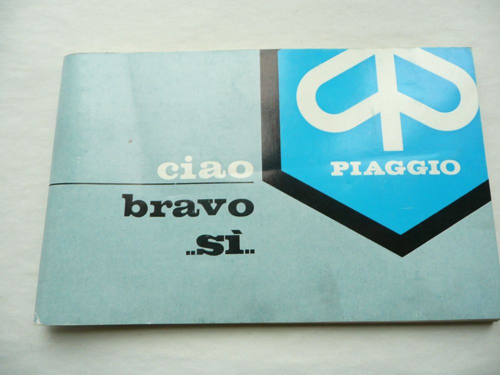 VESPA PIAGGIO CIAO SI BRAVO BEDIENUNGSANLEITUNG 1980 D F I (Gebraucht) in Wängi für CHF 35 – mit ...