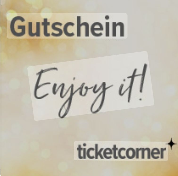 Ticketcorner Gutschein 150Fr (Neu und originalverpackt) in Schaffhausen ...