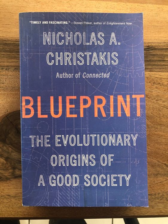 Nicholas A. Christakis - Blueprint (Gebraucht) in für CHF 1 – mit ...