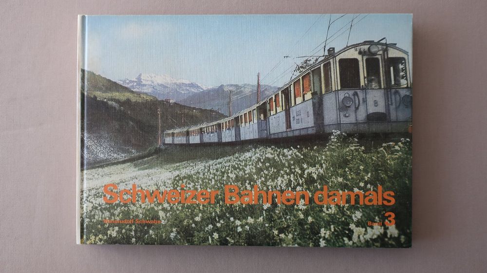 Schweizer Bahnen damals | Kaufen auf Ricardo