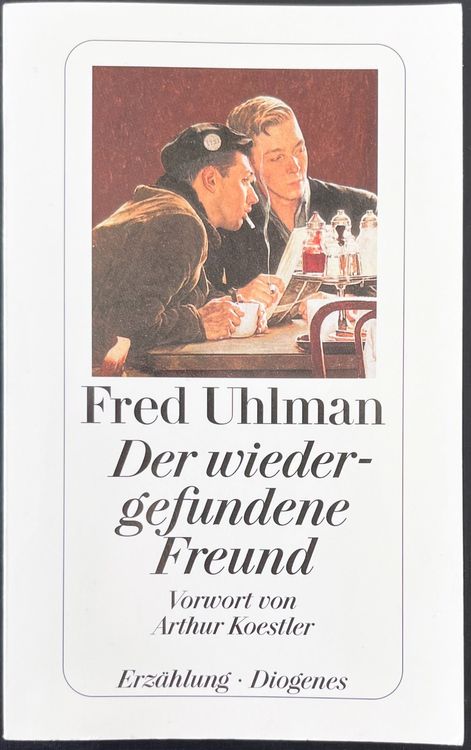 Fred Uhlmann - Der wiedergefundene Freund (Neu (gemäss Beschreibung ...