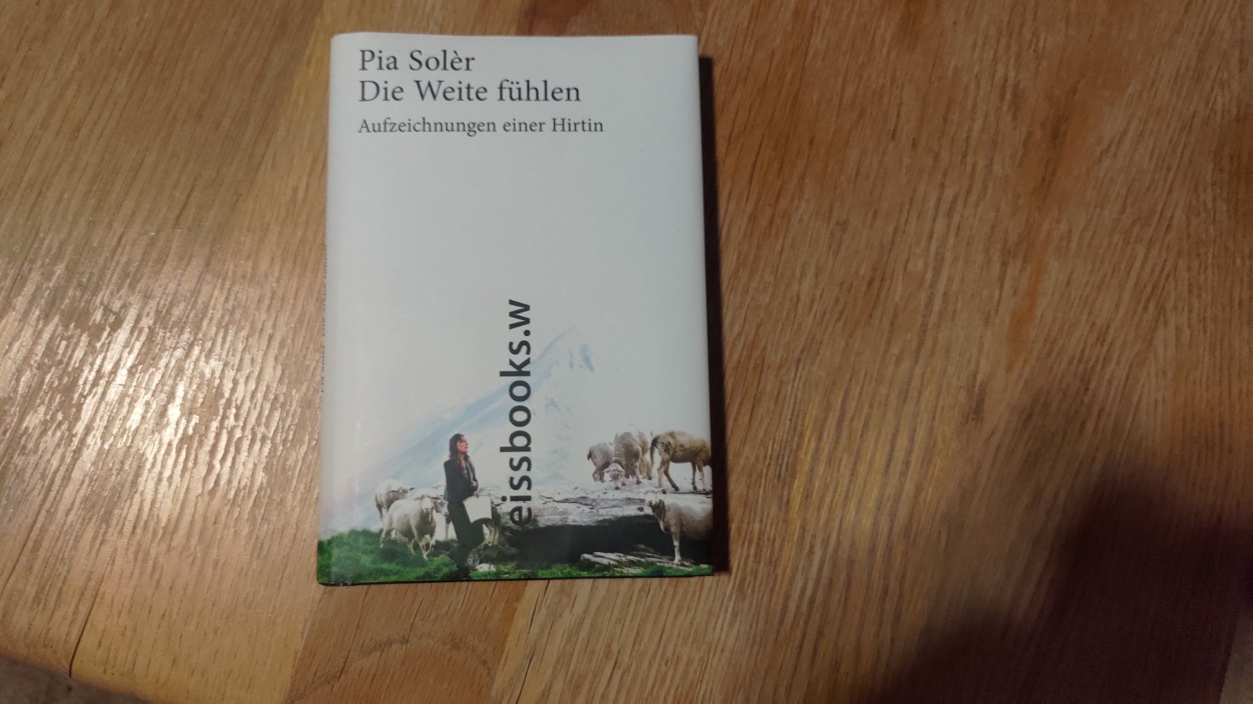 Buch Pia Solèr - Hirtin - Die Weite fühlen ab 1.- (Gebraucht) in ...