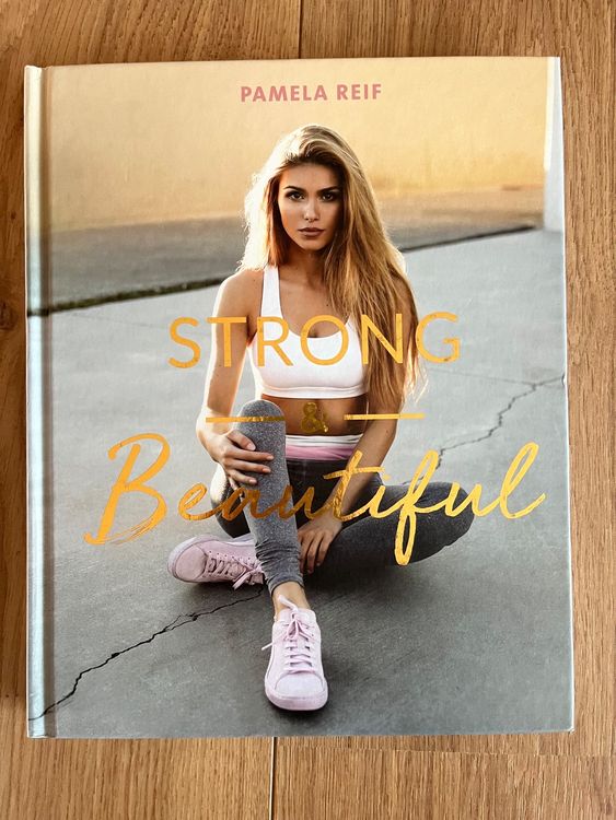 Pamela Reif - Strong & beautiful (Gebraucht) in Oberägeri für CHF 1 ...