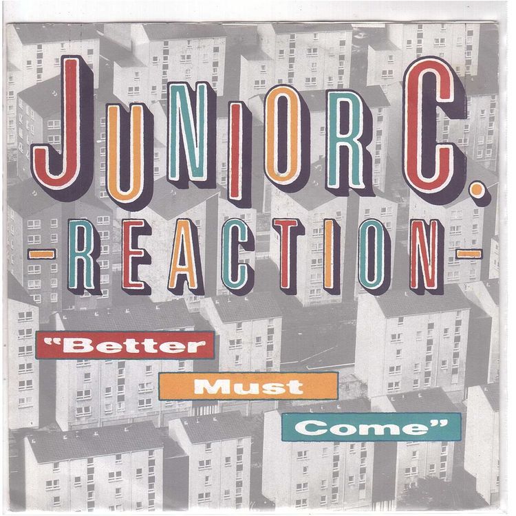 Single7 Junior C. - Reaction - better must come (Gebraucht) in Oberwil ...