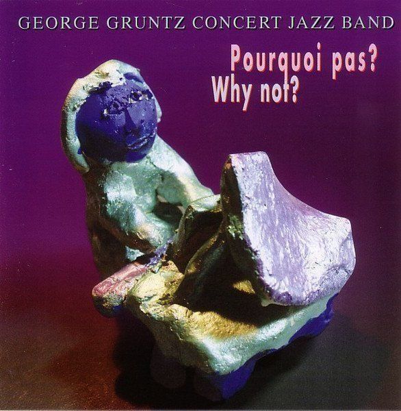 George Gruntz - Marvin Stamm, Dave Bargeron, Howard Johnson, (Gebraucht ...