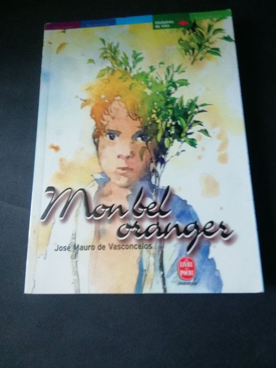 Mon bel oranger, Livre de José Mauro de Vasconcelos📚. (Gebraucht) in ...