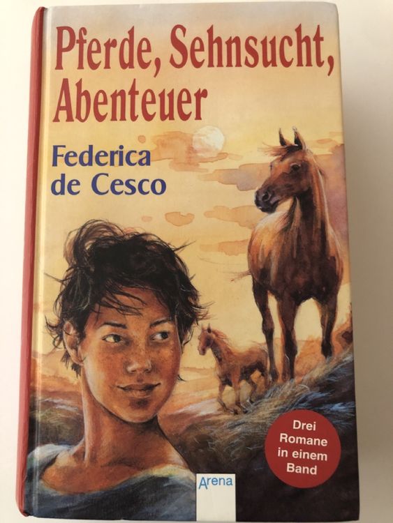 Federica de Cesco: Pferde, Sehnsucht, Abenteuer | Kaufen auf Ricardo