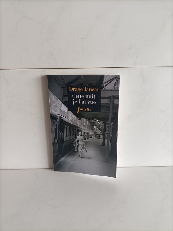 Cette nuit, je l’ai vue / Drago Jancar / Libretto 657 / 2022 | Kaufen ...
