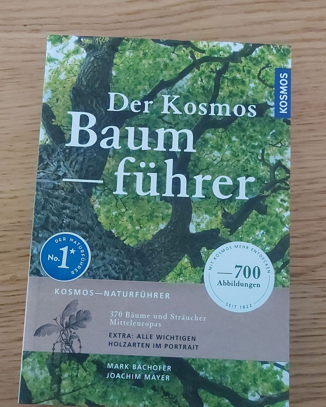 Kosmos Baumführer: 370 Bäume und Sträucher Mitteleuropas (Gebraucht) in ...