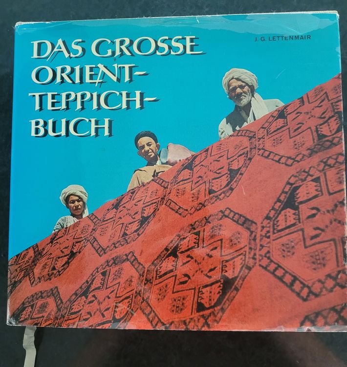 Das grosse Orient - Teppich - Buch J.G.Lettenmair | Kaufen auf Ricardo