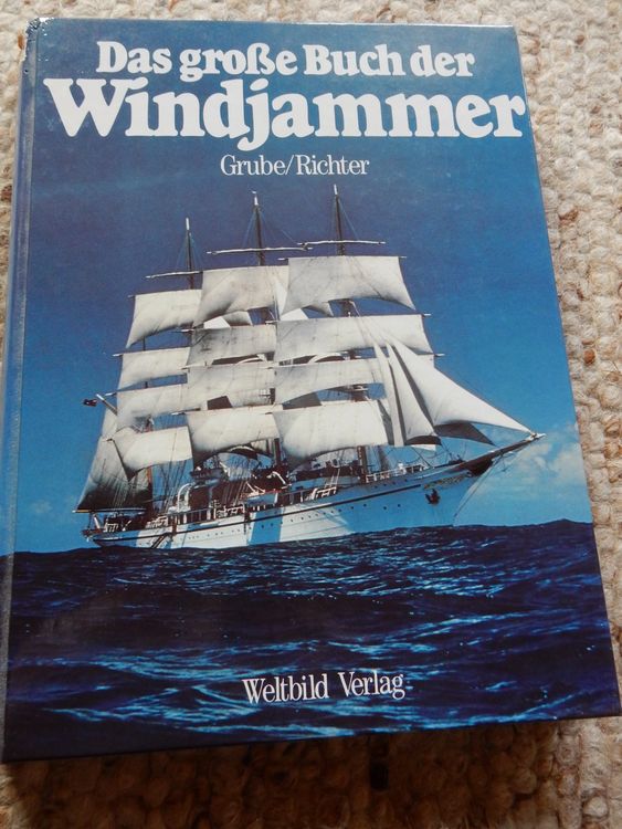 Das gr. Buch der Windjammer Grube/Richter Segelschiff Schiff (Gebraucht ...
