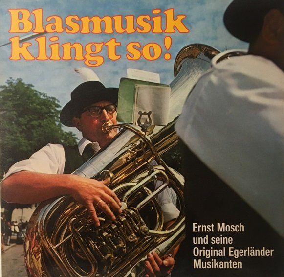 Ernst Mosch und seine Original Egerländer Musikanten (LP) (Gebraucht ...