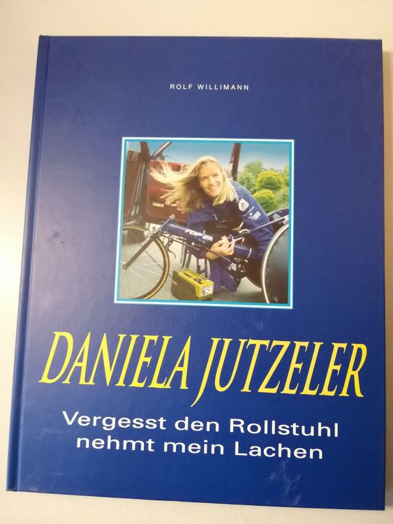 Buch über Daniela Jutzeler Rollstuhlsportlerin (Gebraucht) in für CHF 5 ...