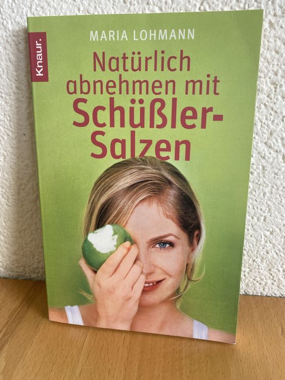 Natürlich abnehmen mit Schüssler-Salzen - Maria Lohmann | Kaufen auf Ricardo
