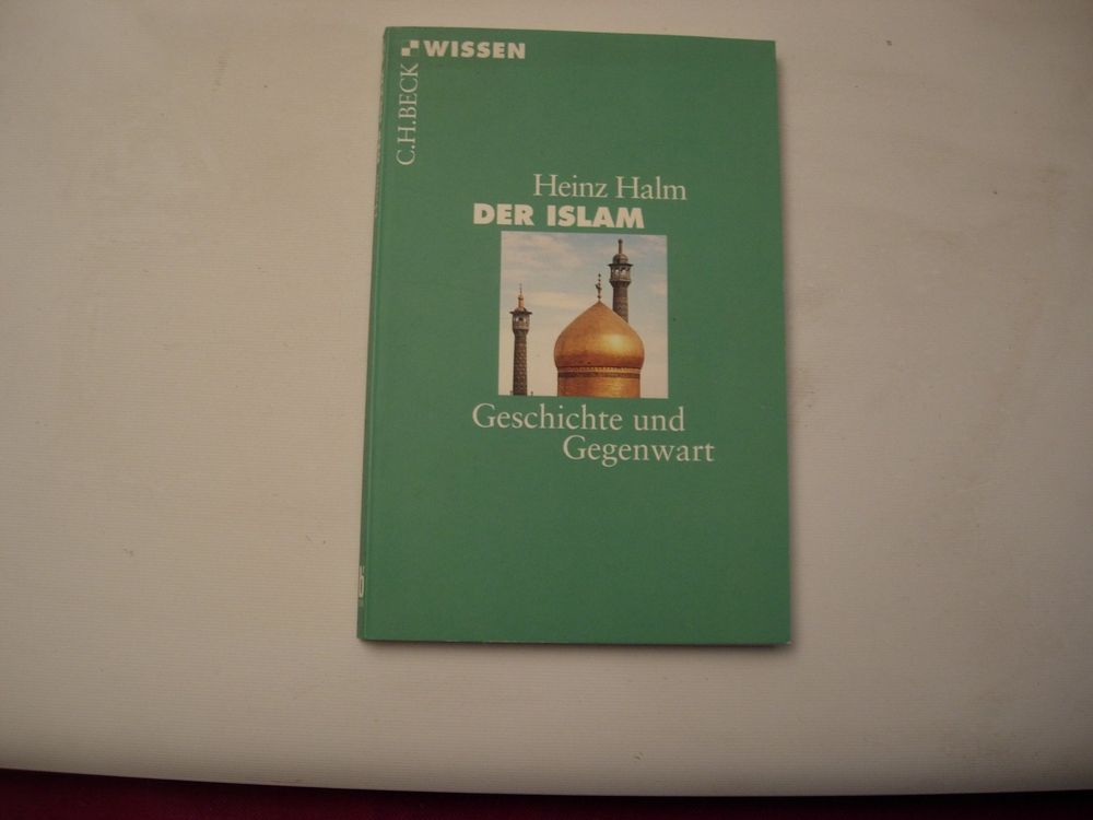 Der Islam Geschichte und Gegenwart | Kaufen auf Ricardo