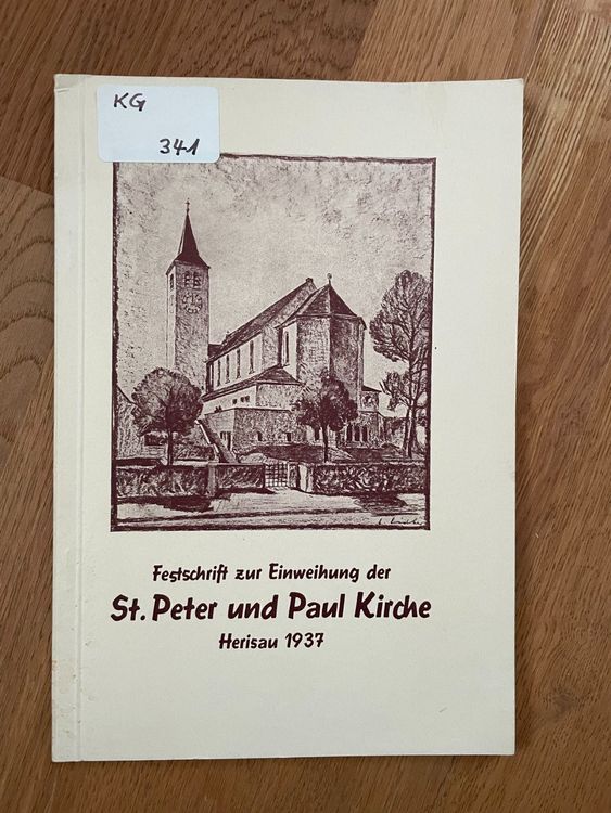 Festschrift Einweihung St. Peter und Paul Kirche Herisau (Gebraucht) in Thal für CHF 9 – mit ...