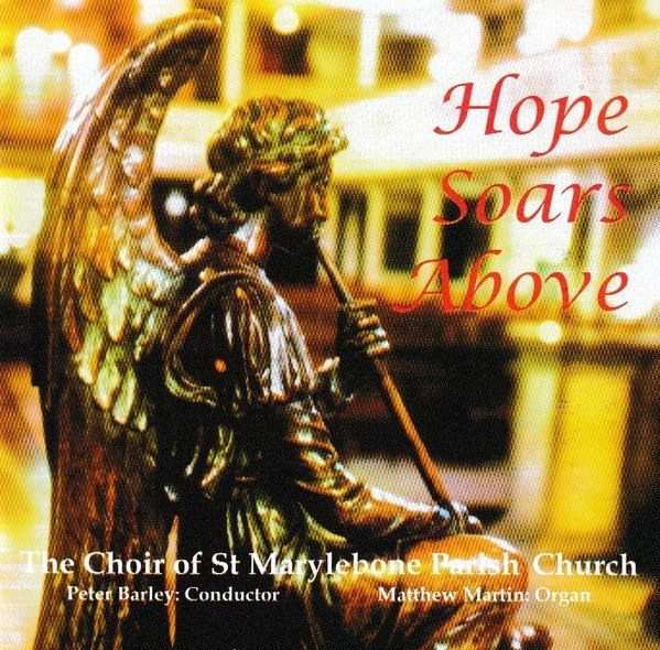 Hope Soars Above The Choir Of St Marylebone F4 (Gebraucht) in für CHF 0 ...