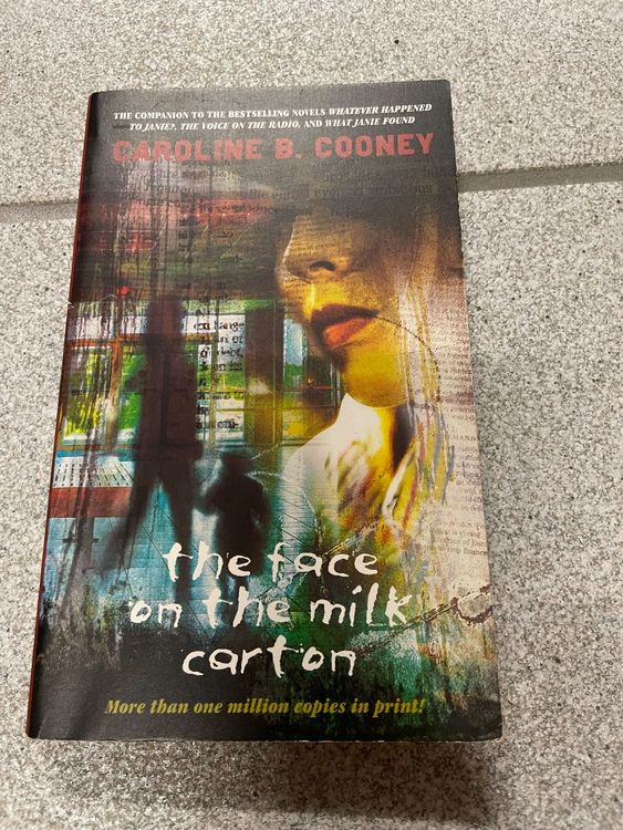 Caroline B. Cooney : The Face on the Milk Carton (Gebraucht) in Eschen ...