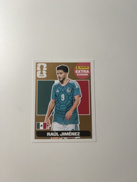 Panini Wm 2026 - Extra Sticker - Raúl Giménez - Bronze (Neu (gemäss ...