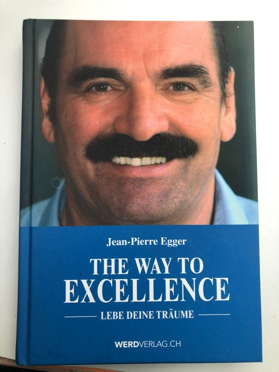 The Way to Excellence (Gebraucht) in für CHF 10 – mit Lieferung auf ...