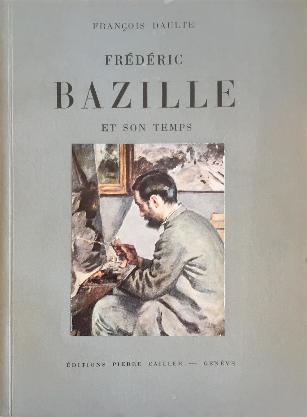 Frédéric Bazille et son temps - Biographie (Gebraucht) in Savagnier für ...