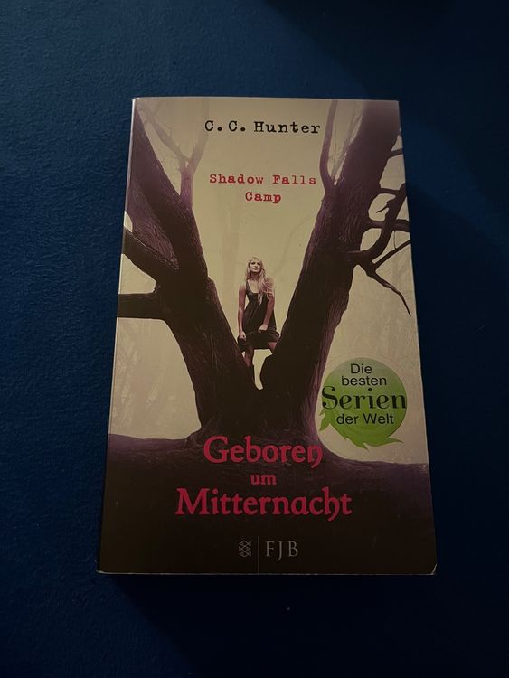 Shadow Falls Camp Geboren um Mitternacht, Band 1 C.C. Hunter (Gebraucht ...