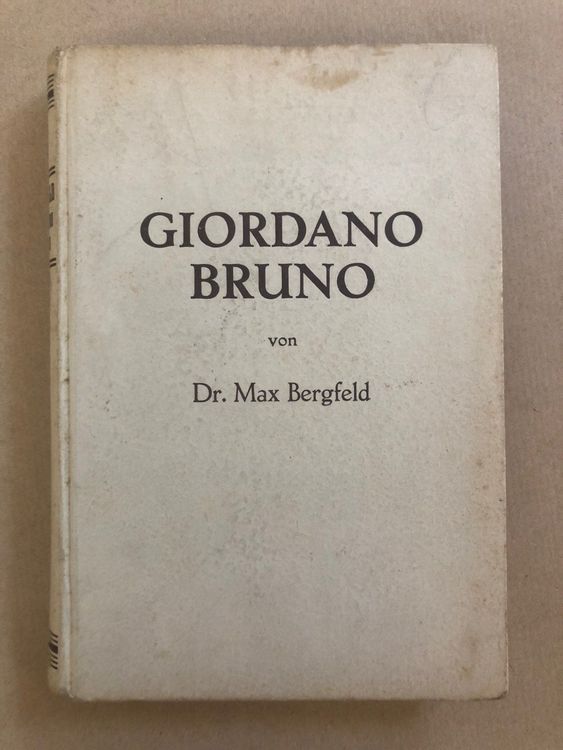 Max Bergfeld: Giordano Bruno (Gebraucht) in Zürich für CHF 10 – mit ...