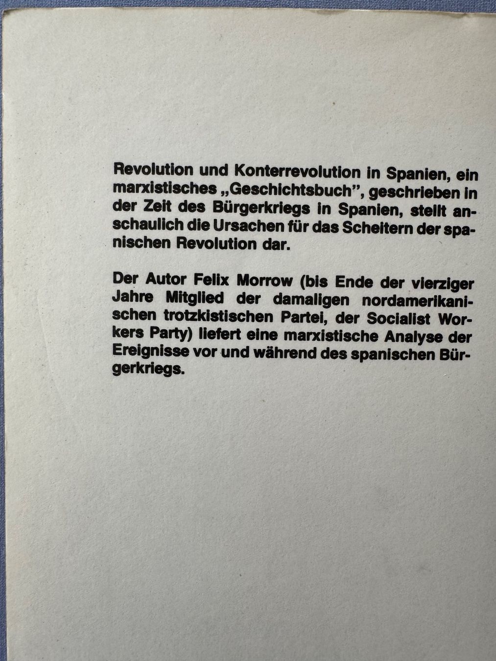 REVOLUTION UND KONTERREVOLUTION IN SPANIEN Felix Morrow 1986 (Gebraucht ...