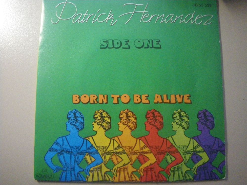 Vinyl-Single Patrick Hernandez - Born To Be Alive | Kaufen auf Ricardo