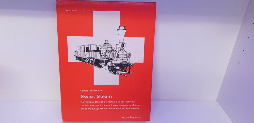 Claude Jeanmaire Archiv Nr. 16 Swiss Steam selten!! (Gebraucht) in Neuenhof für CHF 59 – mit ...