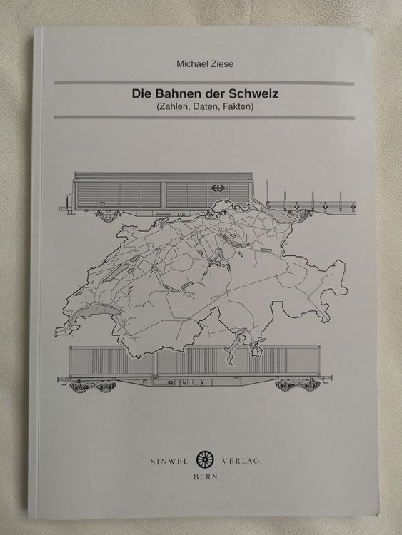 Die Bahnen Schweiz Zahlen Daten Fakten (Gebraucht) in nunningen für CHF 7 – mit Lieferung auf ...