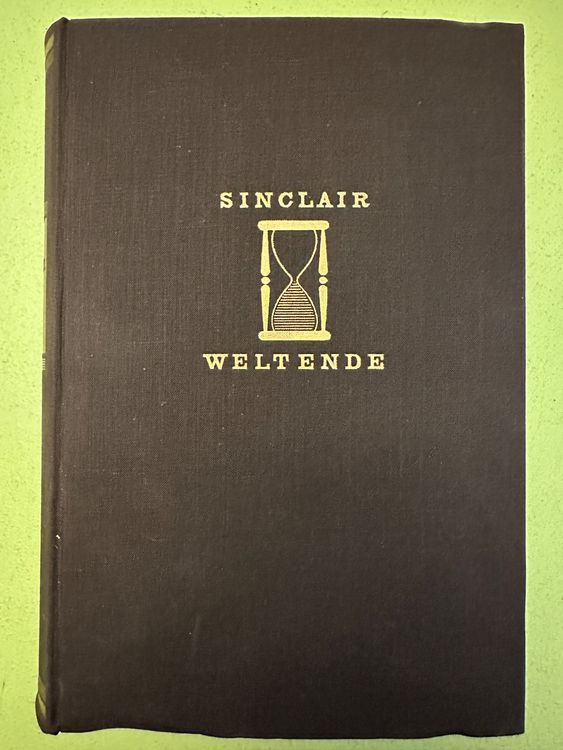 Upton Sinclair: Welt-Ende (World's End). 1949 | Kaufen auf Ricardo