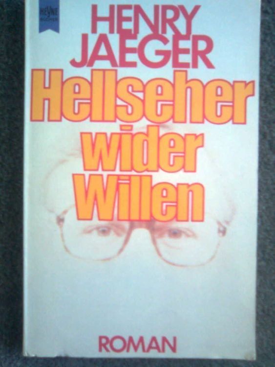Henry Jaeger Hellseher wider Willen (Gebraucht) in Basel für CHF 5.55 ...