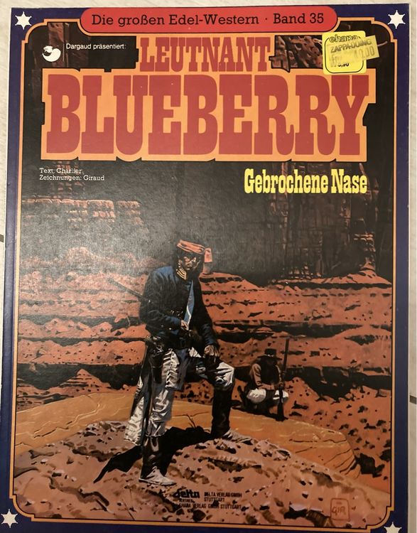 Leutnant Blueberry - Western Comic "Gebrochene Nase" Band 35 (Gebraucht ...