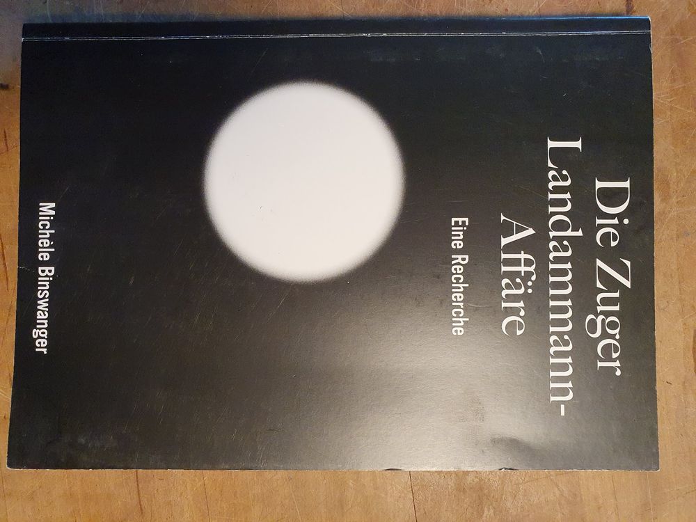 die zuger landammann-affäre – michele binswanger | Kaufen auf Ricardo