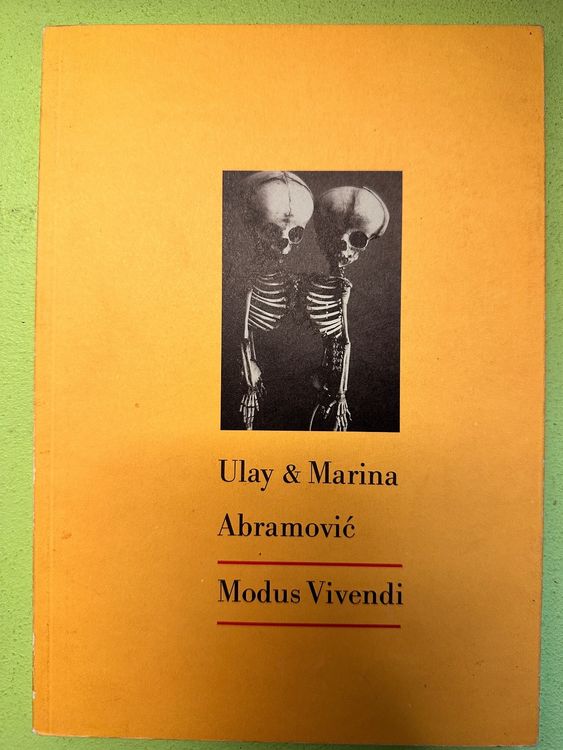 Ulay & Marina Abramovic: Modus Vivendi: Works 1980 - 1985. (Gebraucht ...