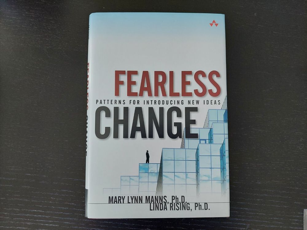 Fearless Change von Ph.D. Manns Mary Lynn, Linda Rising | Kaufen auf ...
