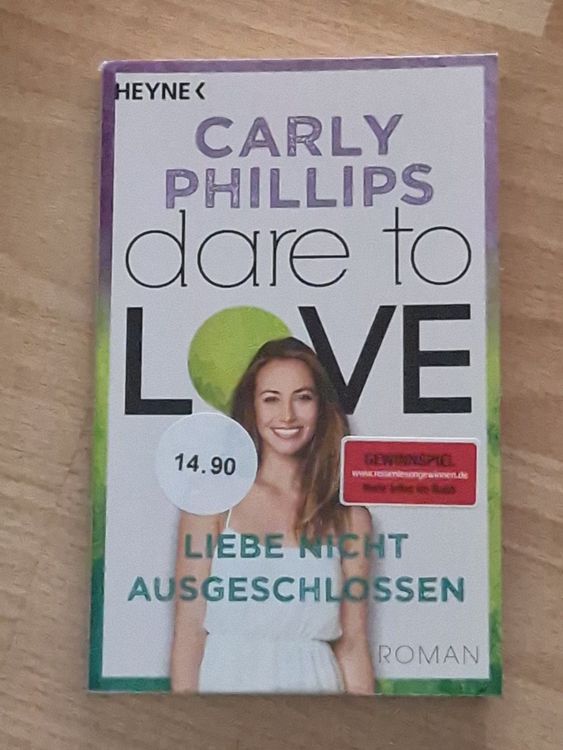 Carly Phillips Dare to Love Band 9 - Liebe nicht... (Gebraucht) in ...