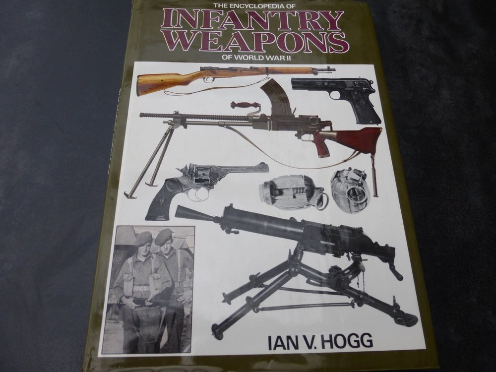 INFANTRY WEAPONS of world war II (Gebraucht) in Rüthi (Rheintal) für ...