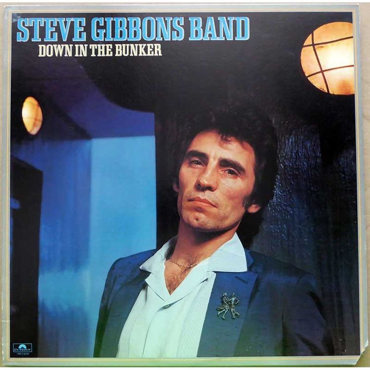 Steve Gibbons Band - Down In The Bunker - Rock, Blues Rock (Gebraucht ...