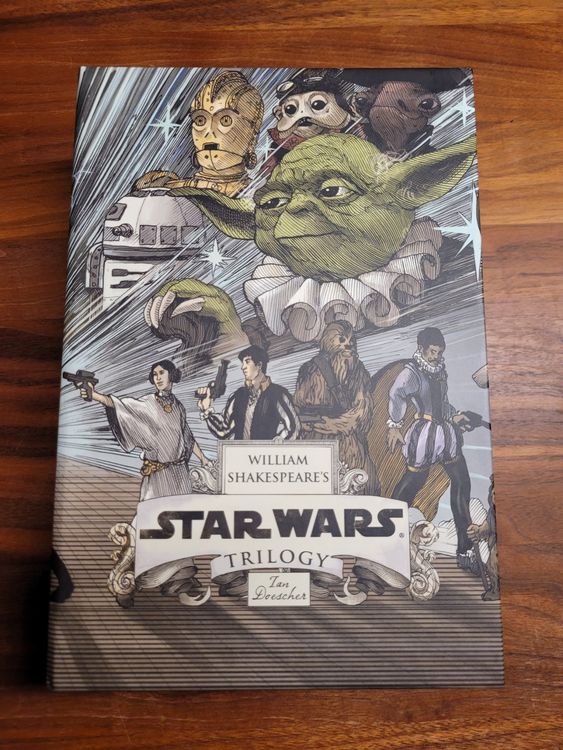 William Shakespeare's Star Wars Trilogy, Ian Doescher (Neu (gemäss ...